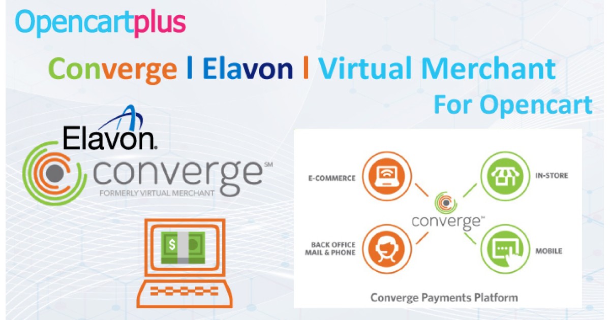 Converge /Elavon /Virtual Merchant payment gateway Opencart